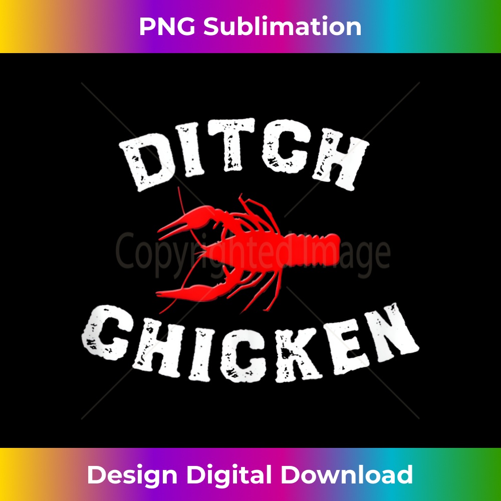 Ditch Chicken Funny Crawfish Boil Party Louisiana Cajun Tank | Inspire ...