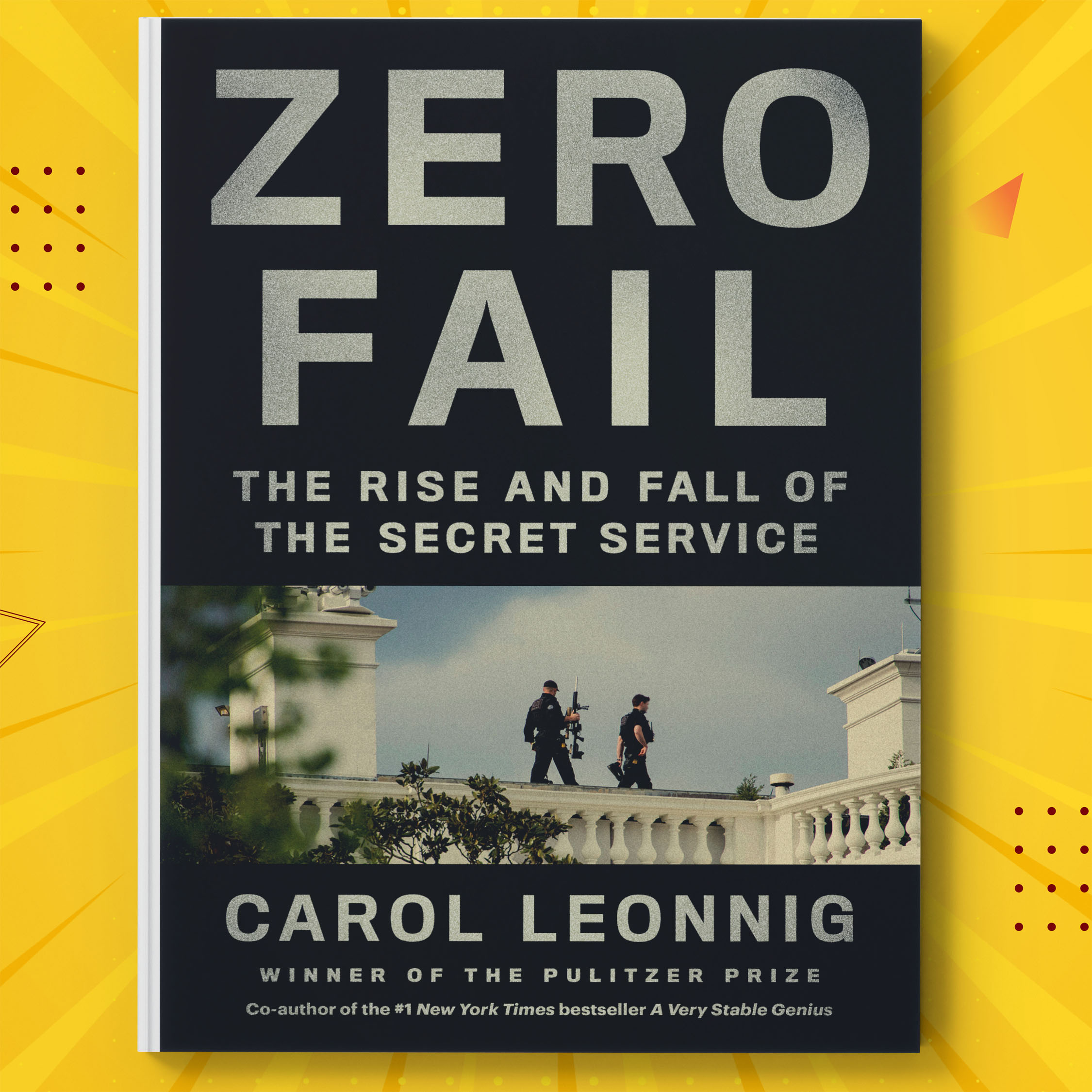 Zero Fail: The Rise and Fall of the Secret Service | Inspire Uplift