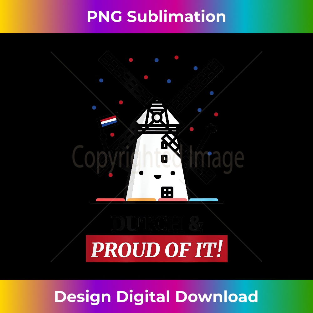 Dutch and Proud of It - Cute and Funny Netherlands Windmill | Inspire ...