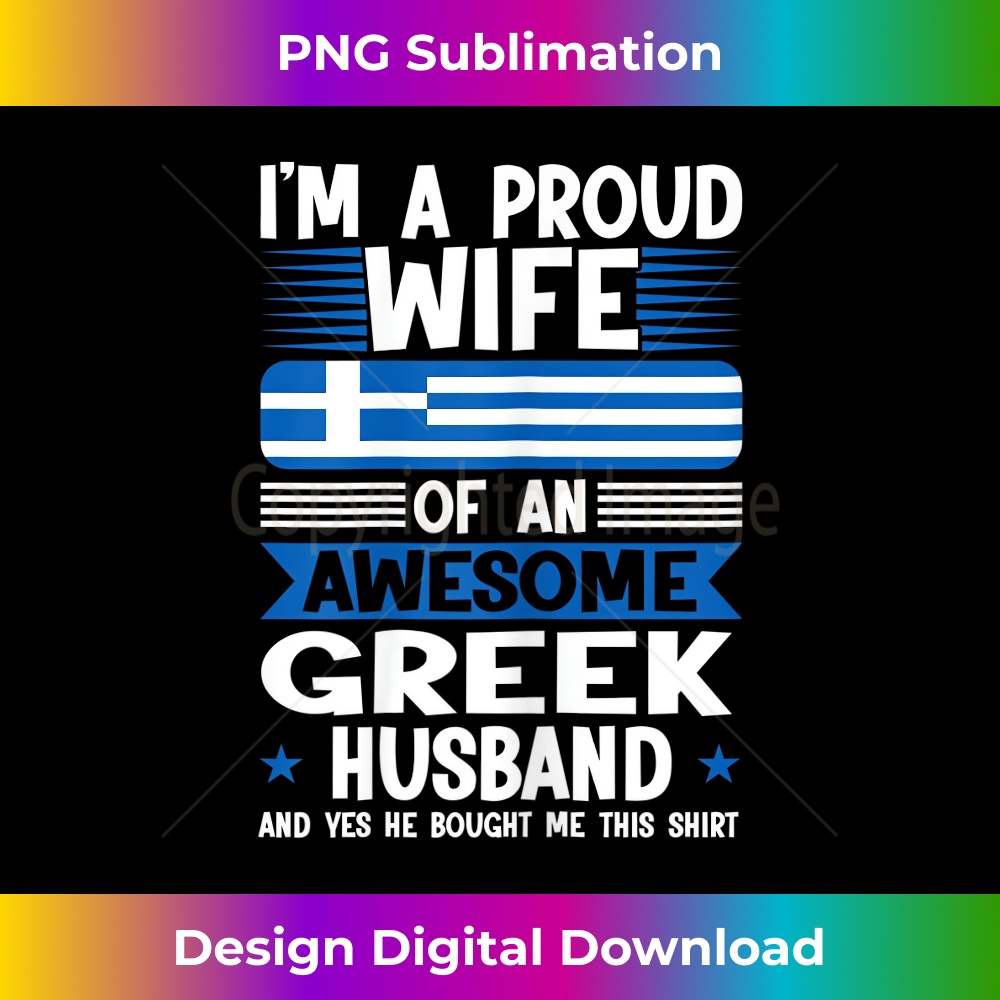 Womens I'm a proud wife of an awesome greek husband Greece G | Inspire ...