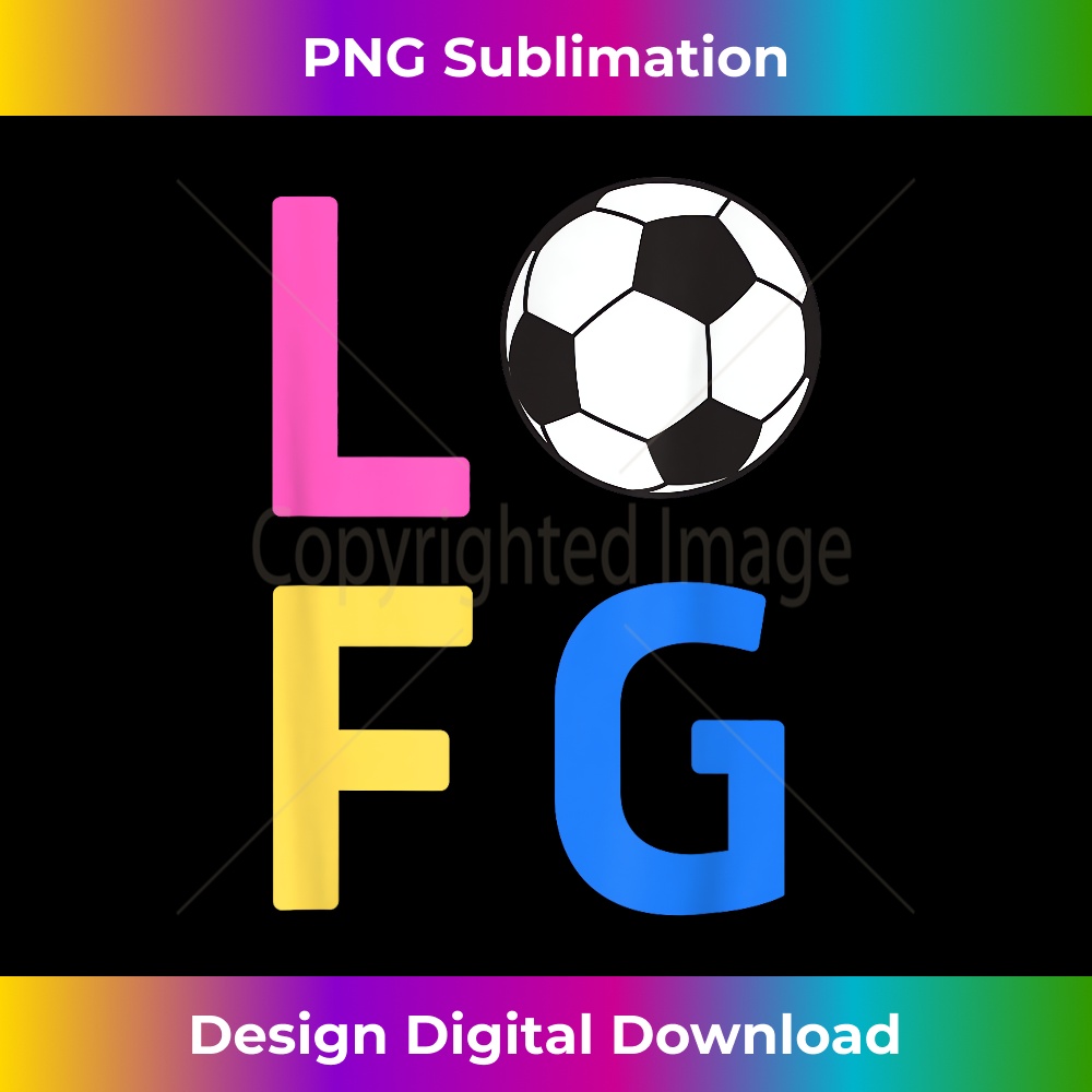 Womens LFG Let's Go Women Soccer Gameday Sports Battle Cry - | Inspire ...