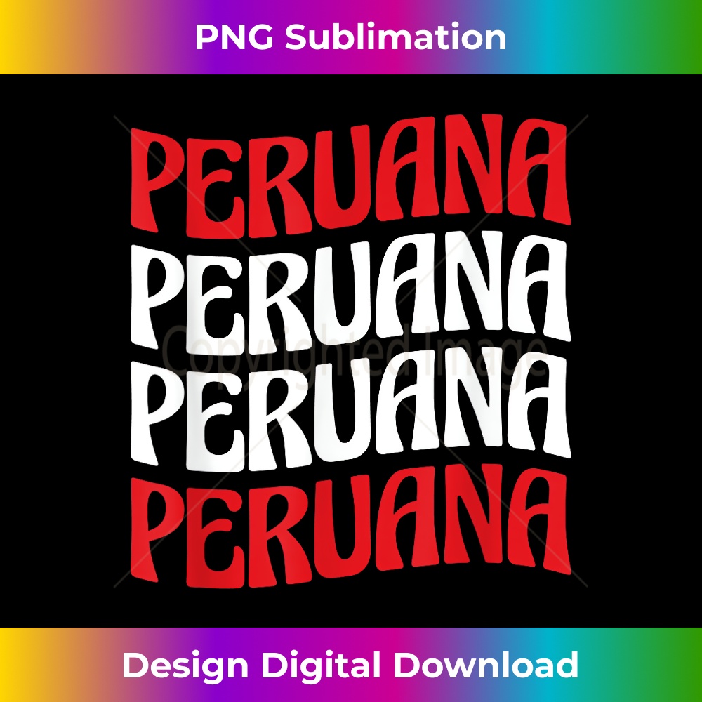 Peruana Peruvian Peru Peruana - Vibrant Sublimation Digital | Inspire ...