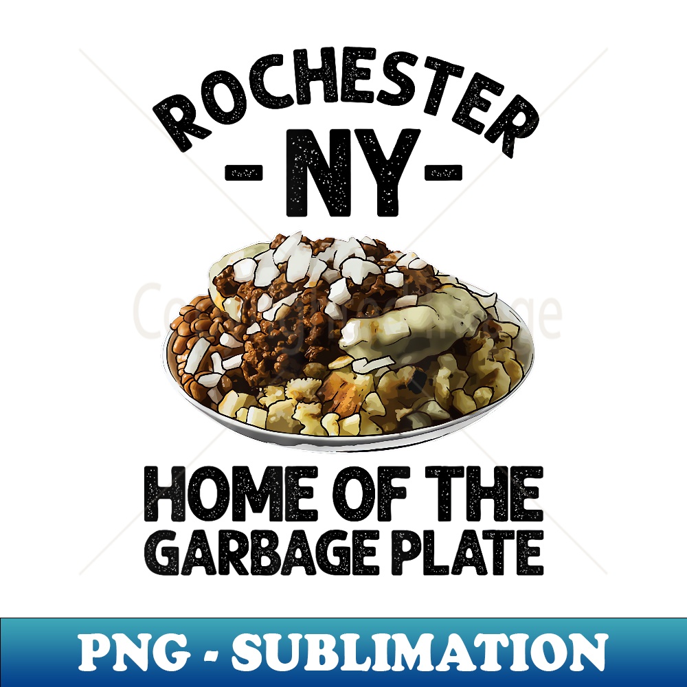 Funny Rochester NY Garbage Plate Cool New York Food Pun - Hi | Inspire ...