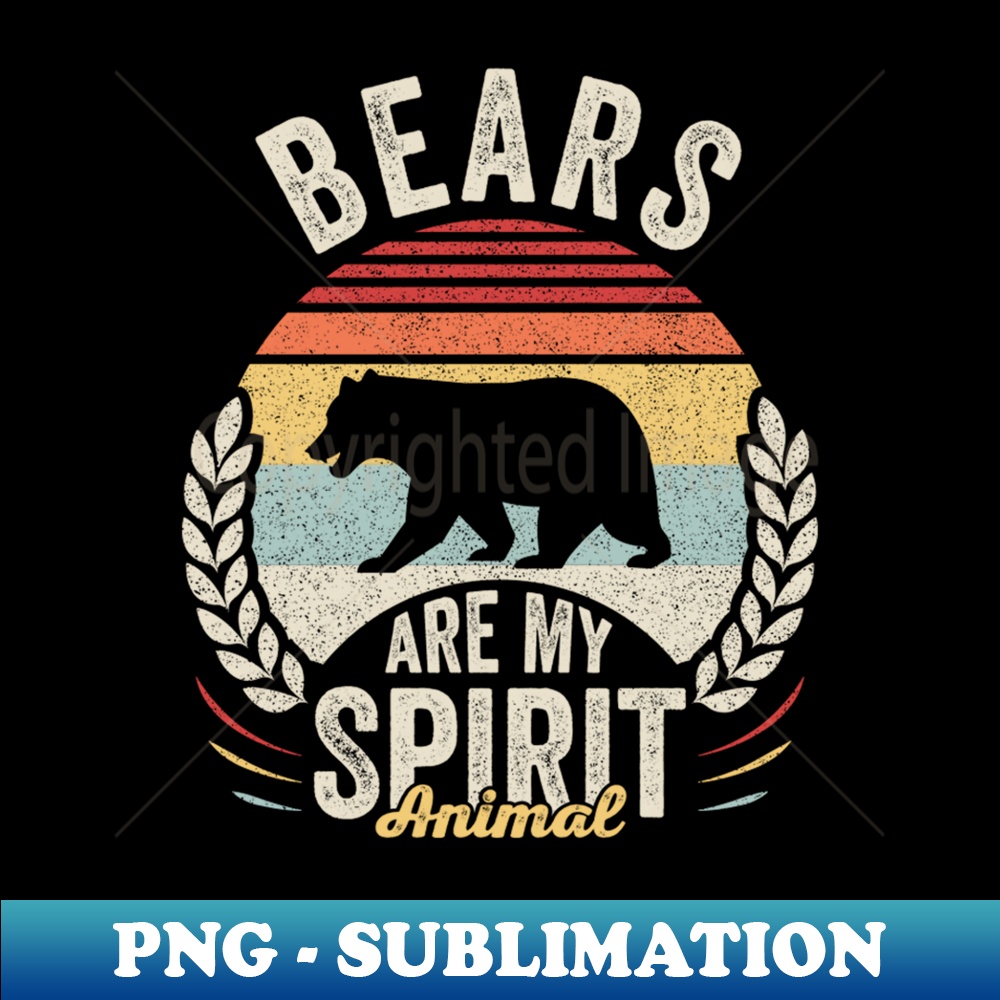 Vintage Retro Bears Are My Spirit Animal Bear Lover - Retro | Inspire ...