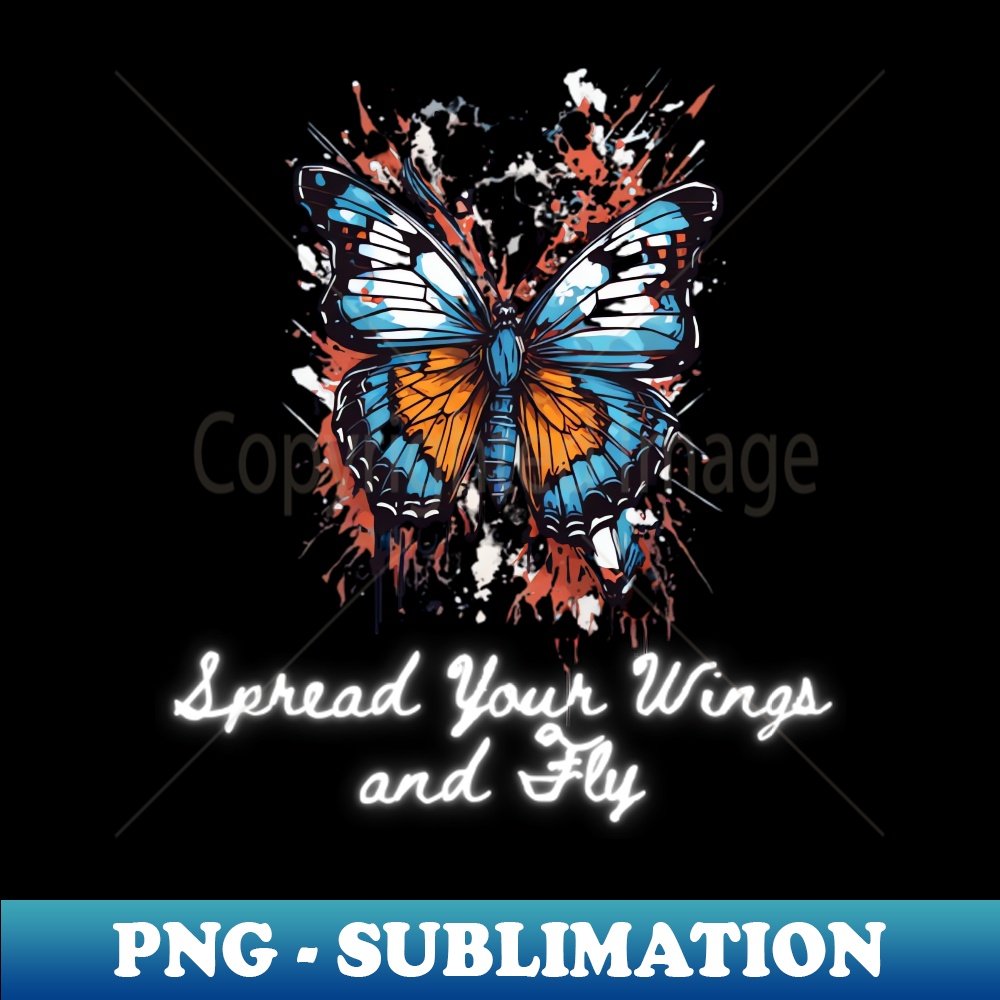 Spread Your Wings and Fly Butterfly - Special Edition Sublim | Inspire Uplift