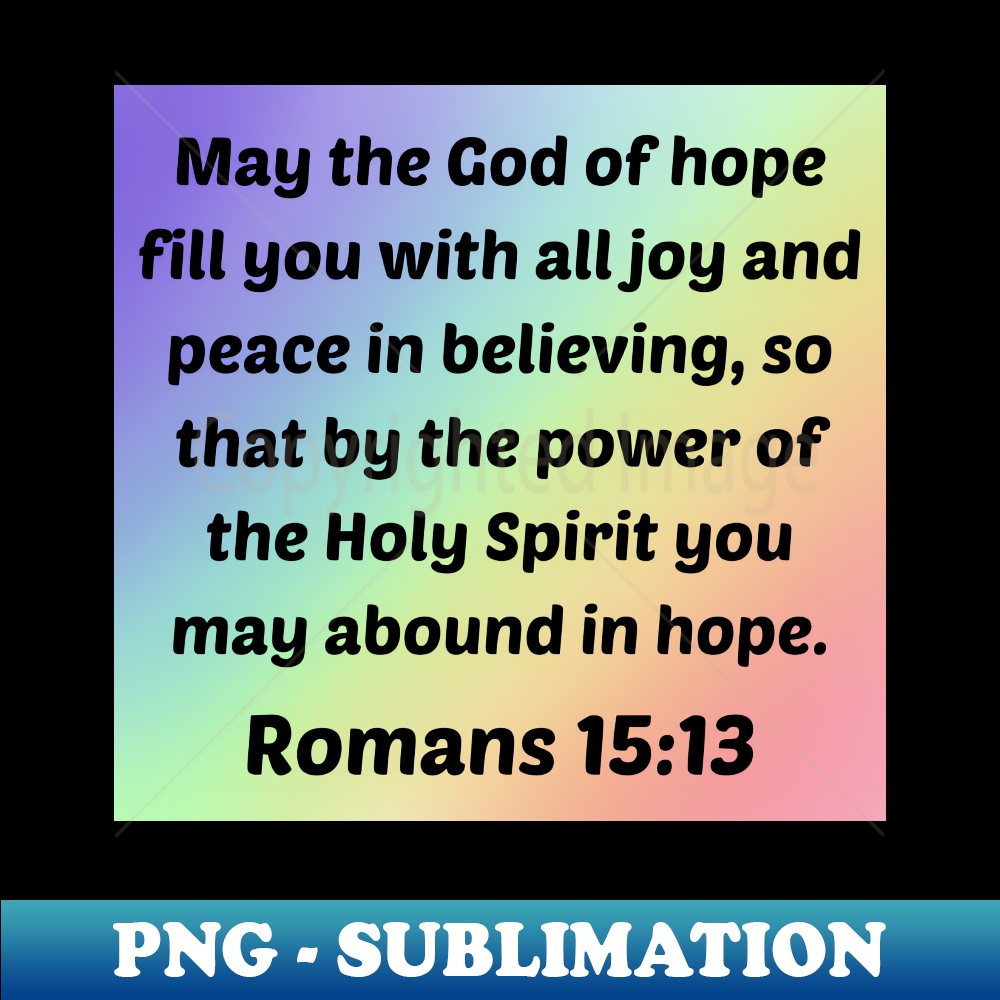 Bible Verse Romans 1513 - PNG Transparent Sublimation Design | Inspire ...