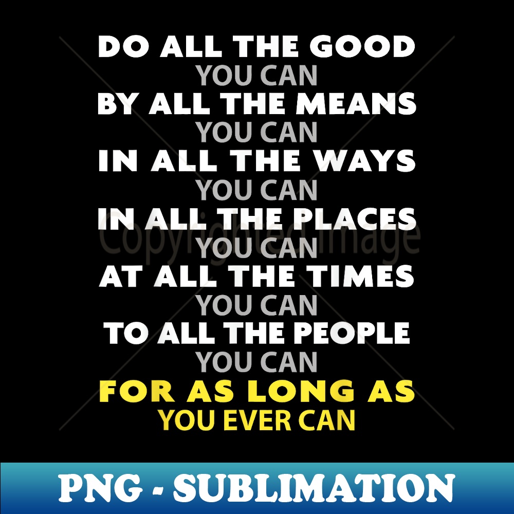 Do All the Good You Can T - Choose Kind Precept - Exclusive | Inspire ...