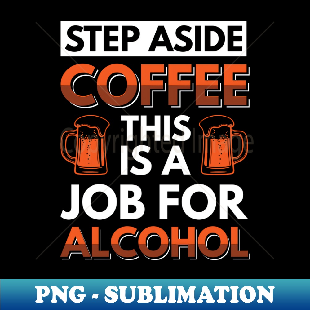 Step aside coffee this is a job for alcohol - Funny Hilariou | Inspire ...