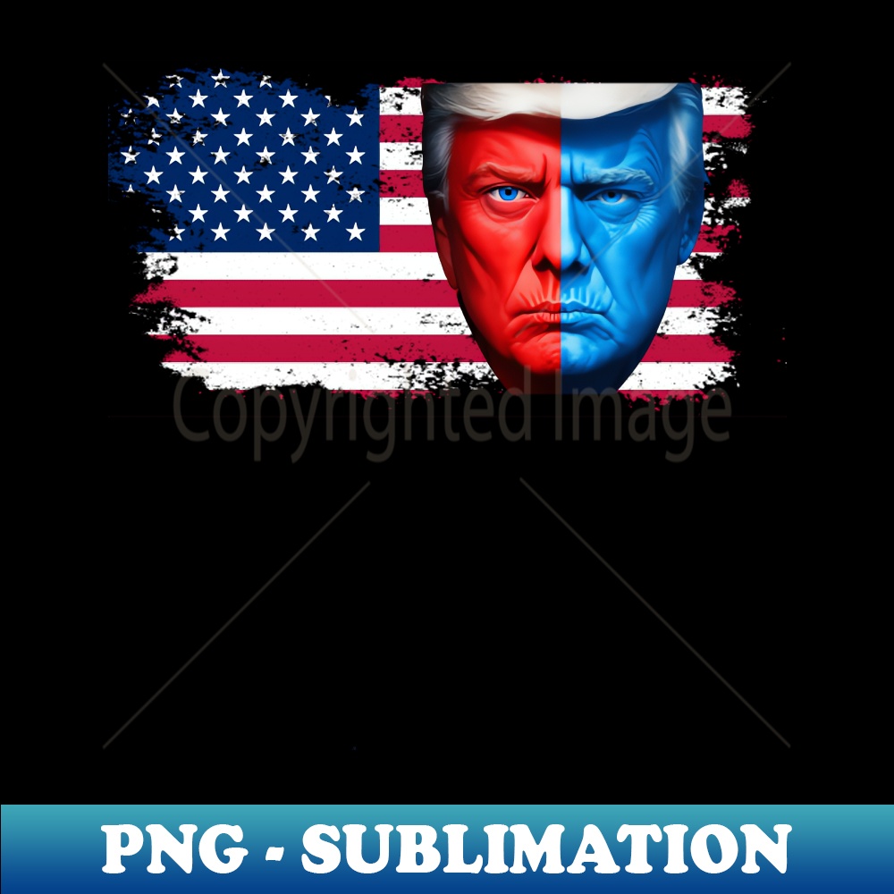 Trump - Special Edition Sublimation PNG File - Bold & Eye-ca | Inspire ...