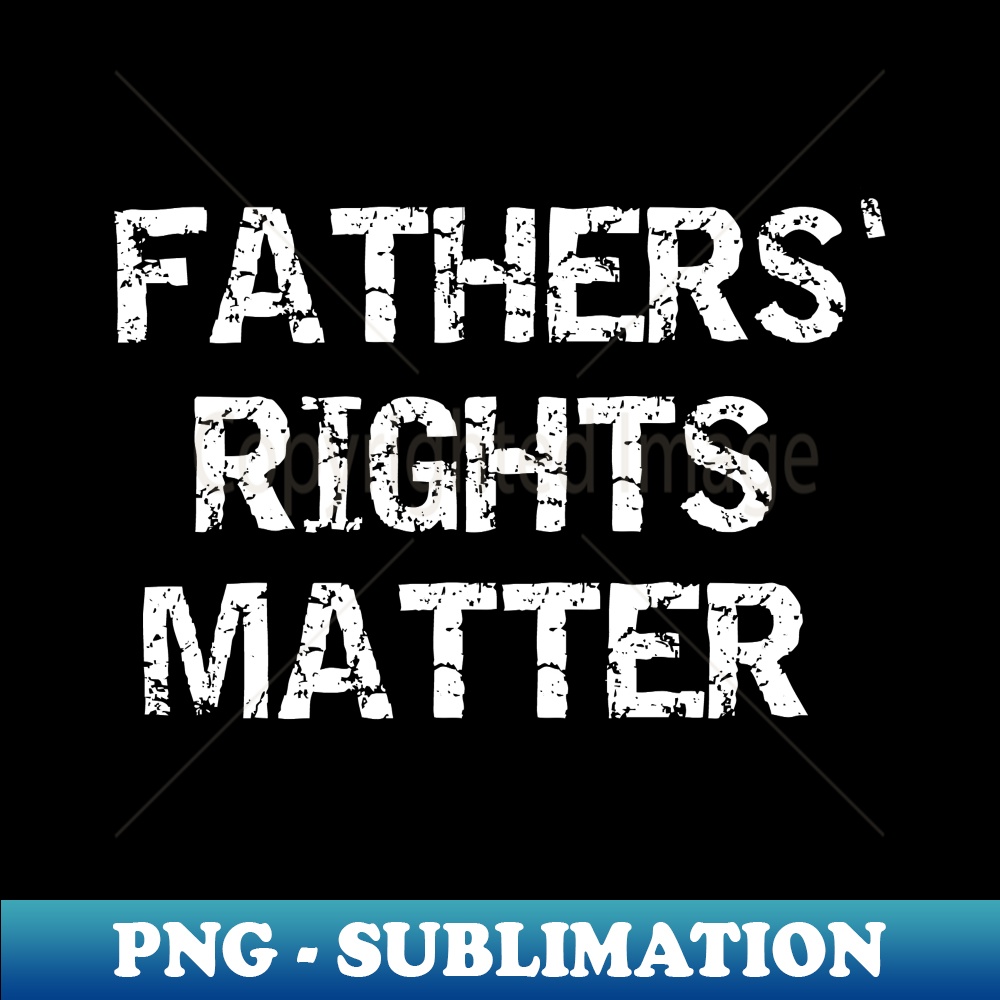 Fathers Rights Movement - Fathers' Rights Matter - Sublimati | Inspire ...