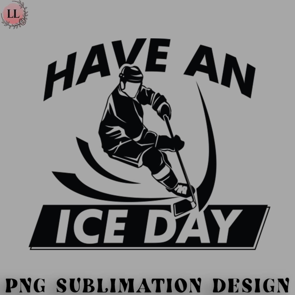 Hockey PNG Have An Ice Day | Inspire Uplift