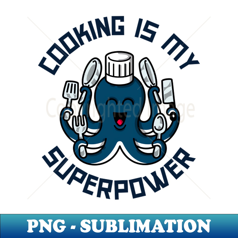 Cook time Cooking is my superpower - Exclusive Sublimation D | Inspire ...