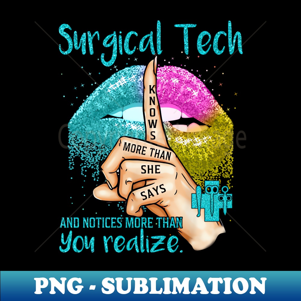 Awesome Surgical Tech - High-Resolution PNG Sublimation File | Inspire ...