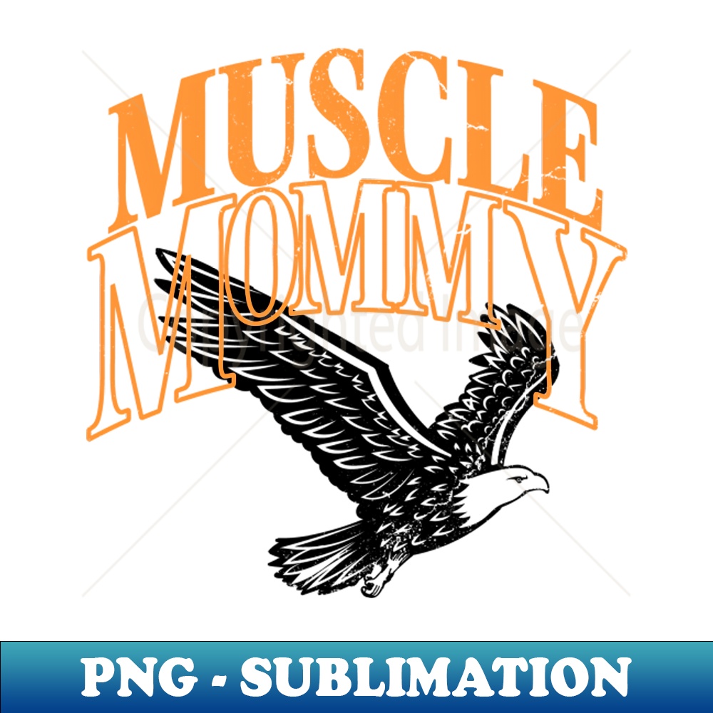 Muscle Mommy Flying Hawk - PNG Transparent Sublimation File | Inspire ...