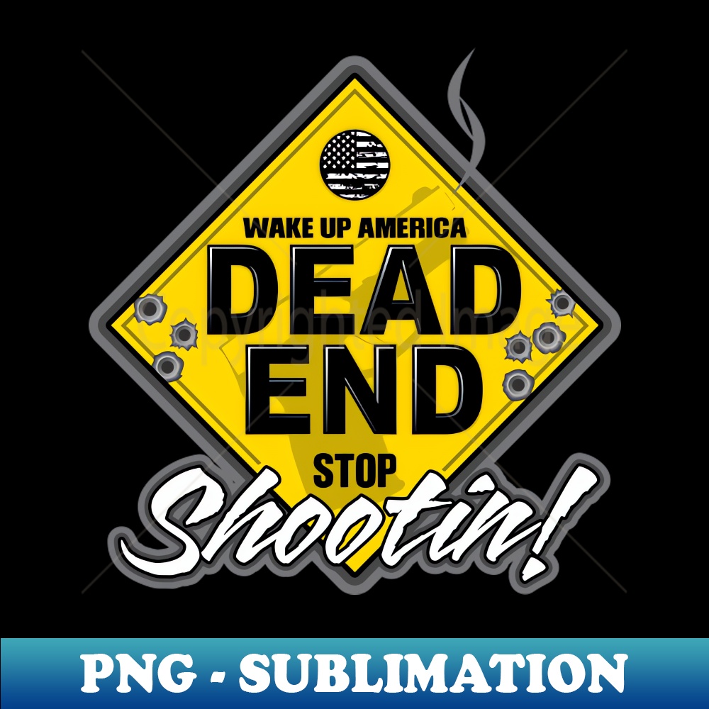 DEAD END - PNG Transparent Digital Download File for Sublima | Inspire ...