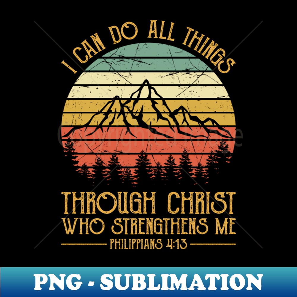 Vintage Christian I Can Do All Things Through Christ Who Str | Inspire ...