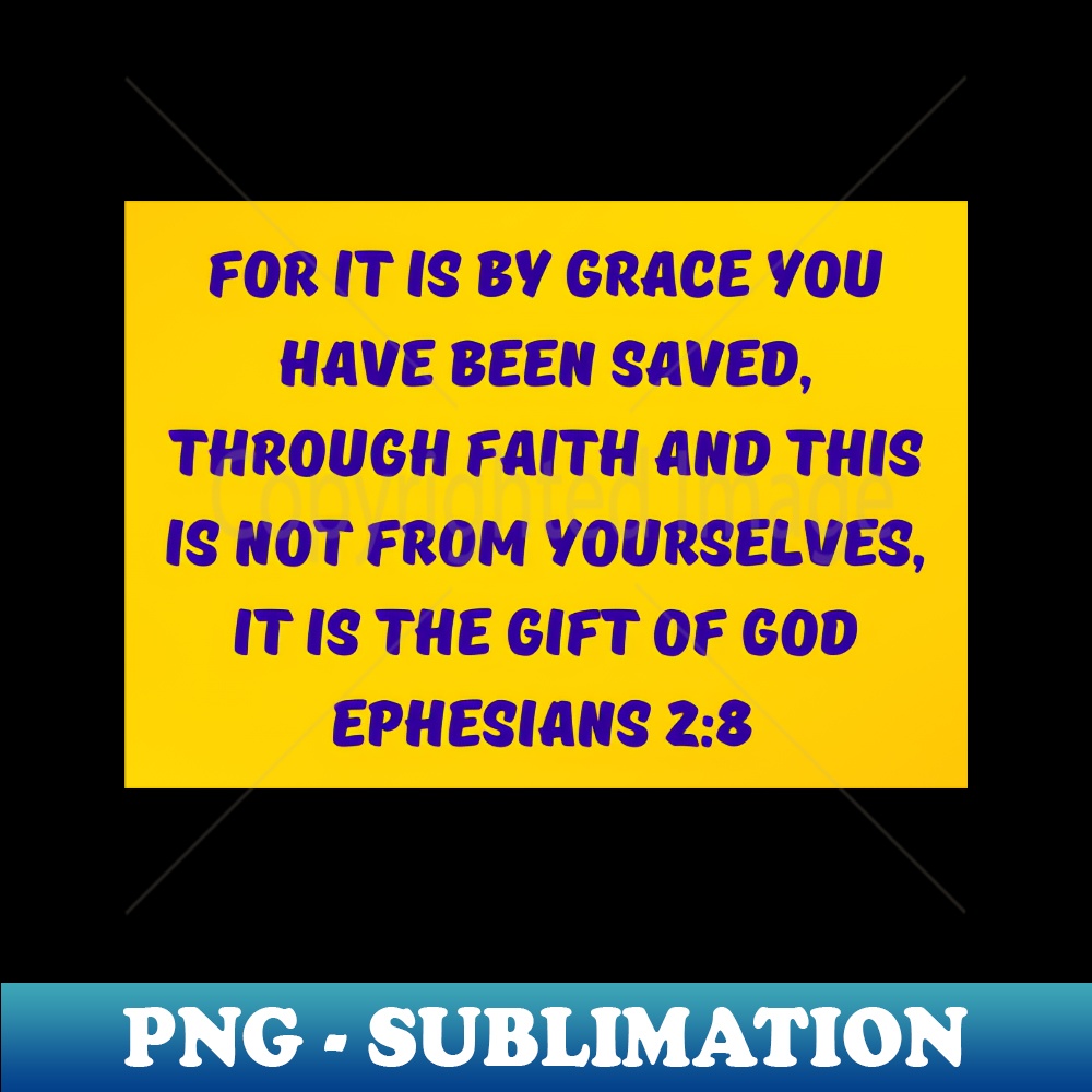 Bible Verse Ephesians 28 - Signature Sublimation PNG File - | Inspire ...