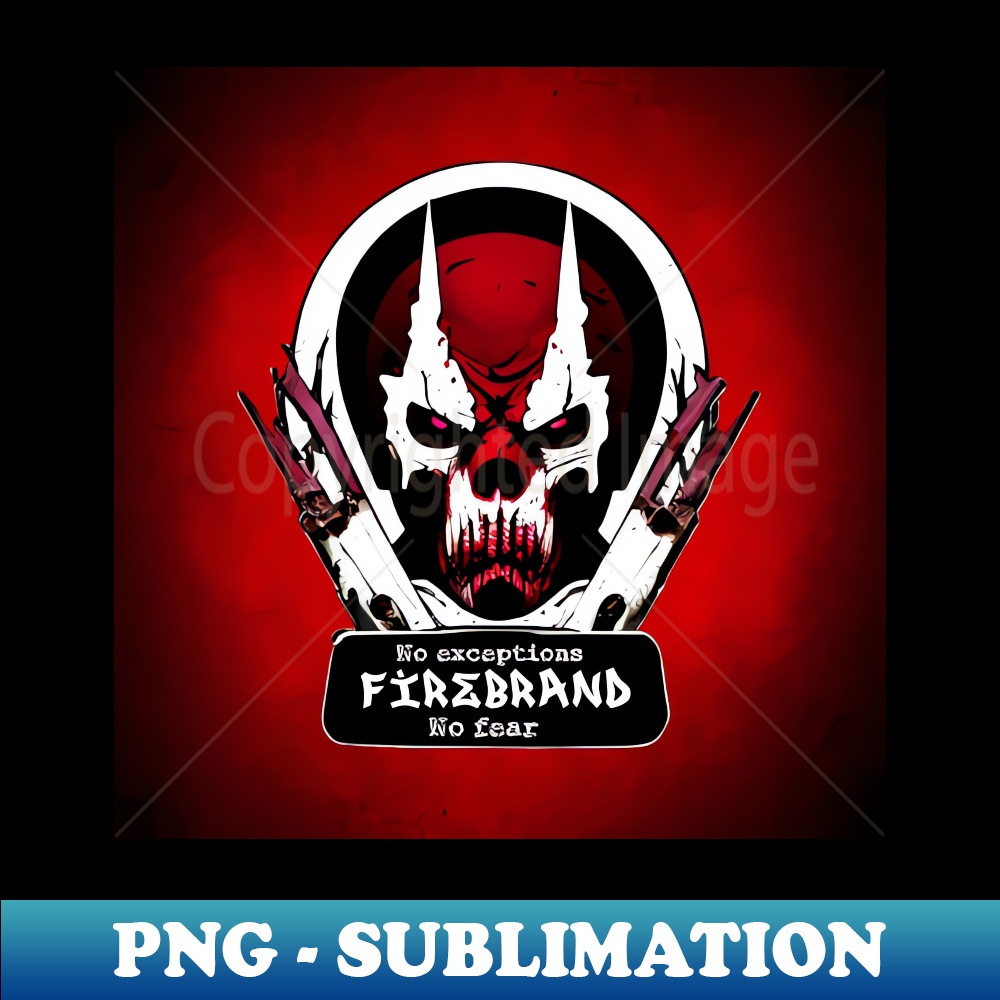 No exceptions no fear firebrand - Sublimation-Ready PNG File | Inspire ...