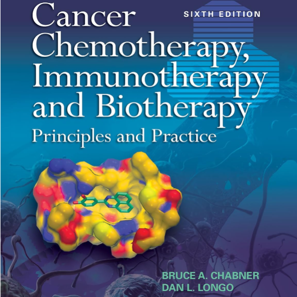 Cancer Chemotherapy, Immunotherapy and Biotherapy 6th Editio | Inspire ...