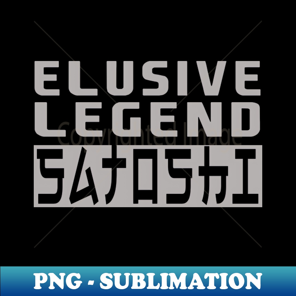 elusive legend - satoshi - PNG Transparent Digital Download | Inspire ...