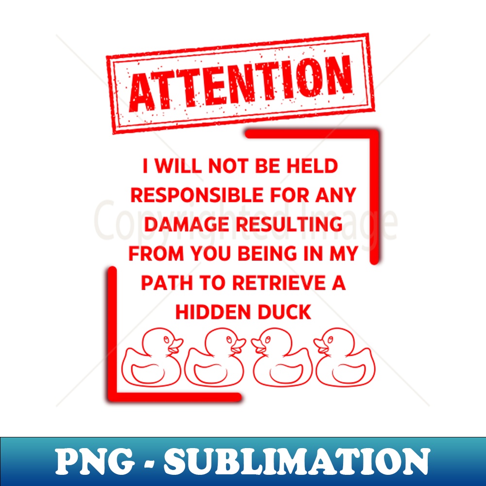 Not Responsible - Modern Sublimation PNG File - Boost Your S | Inspire ...
