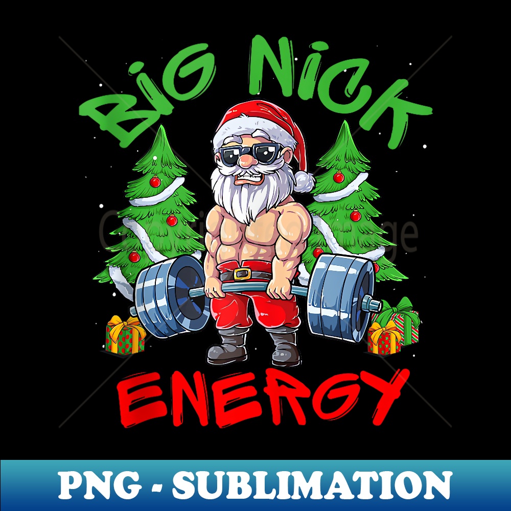 Big Nick Energy Santa Gym Fitness Weight Lifting Christmas - | Inspire ...
