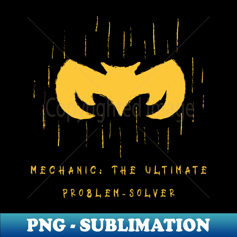 Garage mechanic The ultimate problem solver - PNG Transparen | Inspire ...