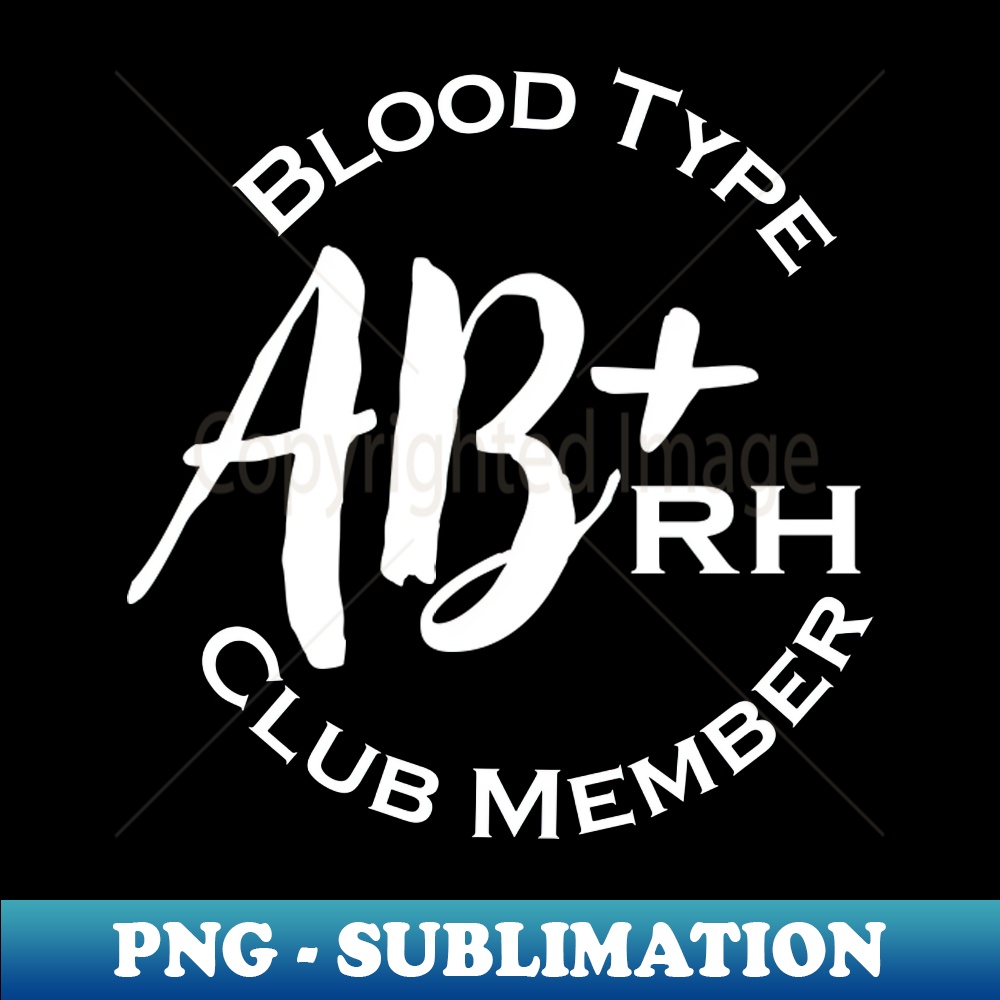 Blood type AB plus club member - Dark - PNG Transparent Digi | Inspire ...