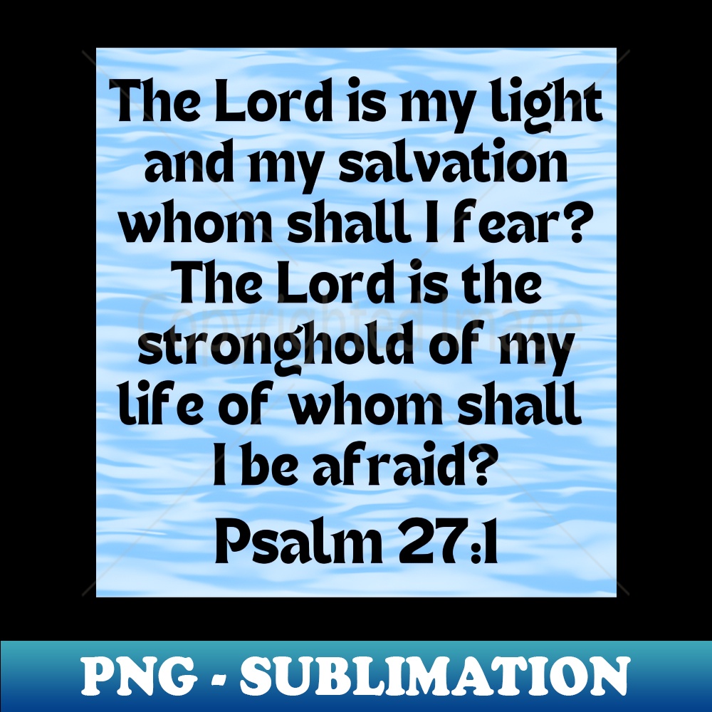 Bible Verse Psalm 271 - Professional Sublimation Digital Dow - Inspire ...