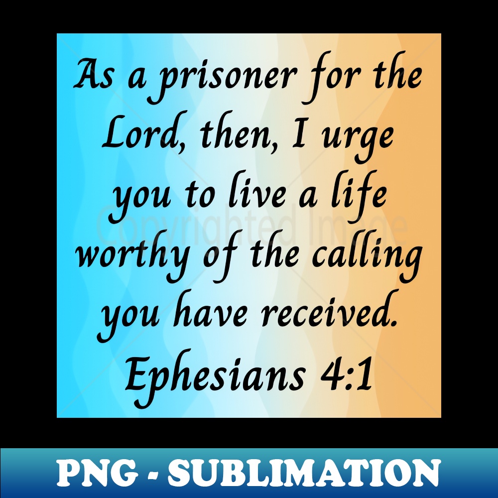 Bible Verse Ephesians 41 - Stylish Sublimation Digital Downl | Inspire ...