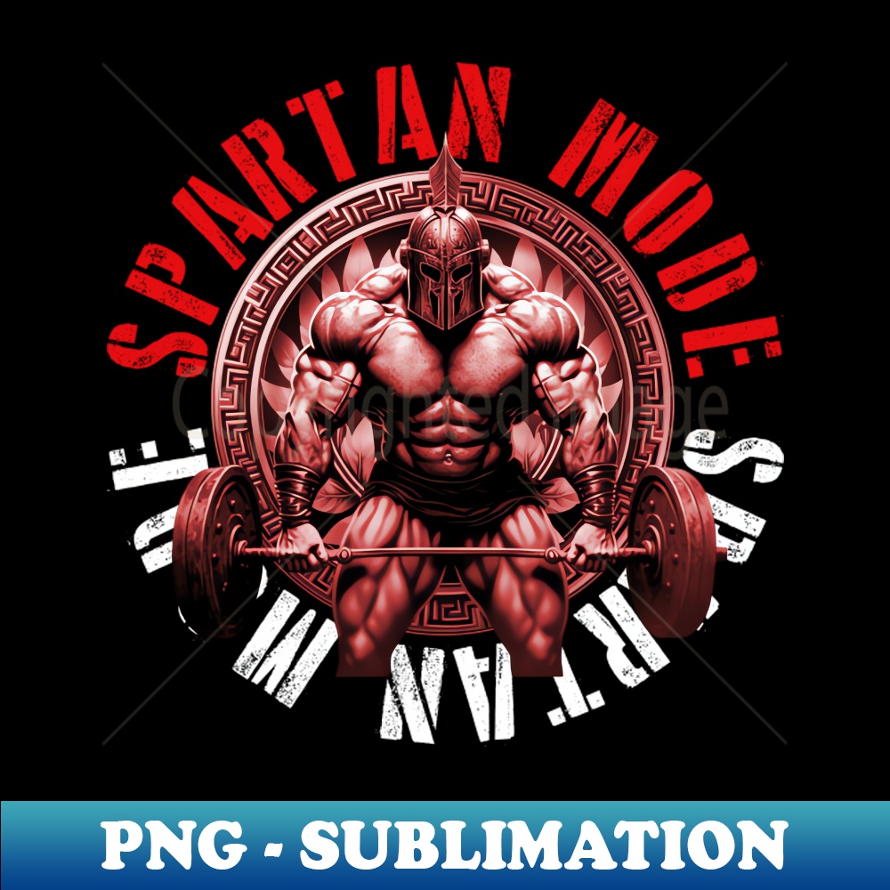 Spartan Mode Gym Fitness Lifting Weights Motivation Gladiato - Inspire ...