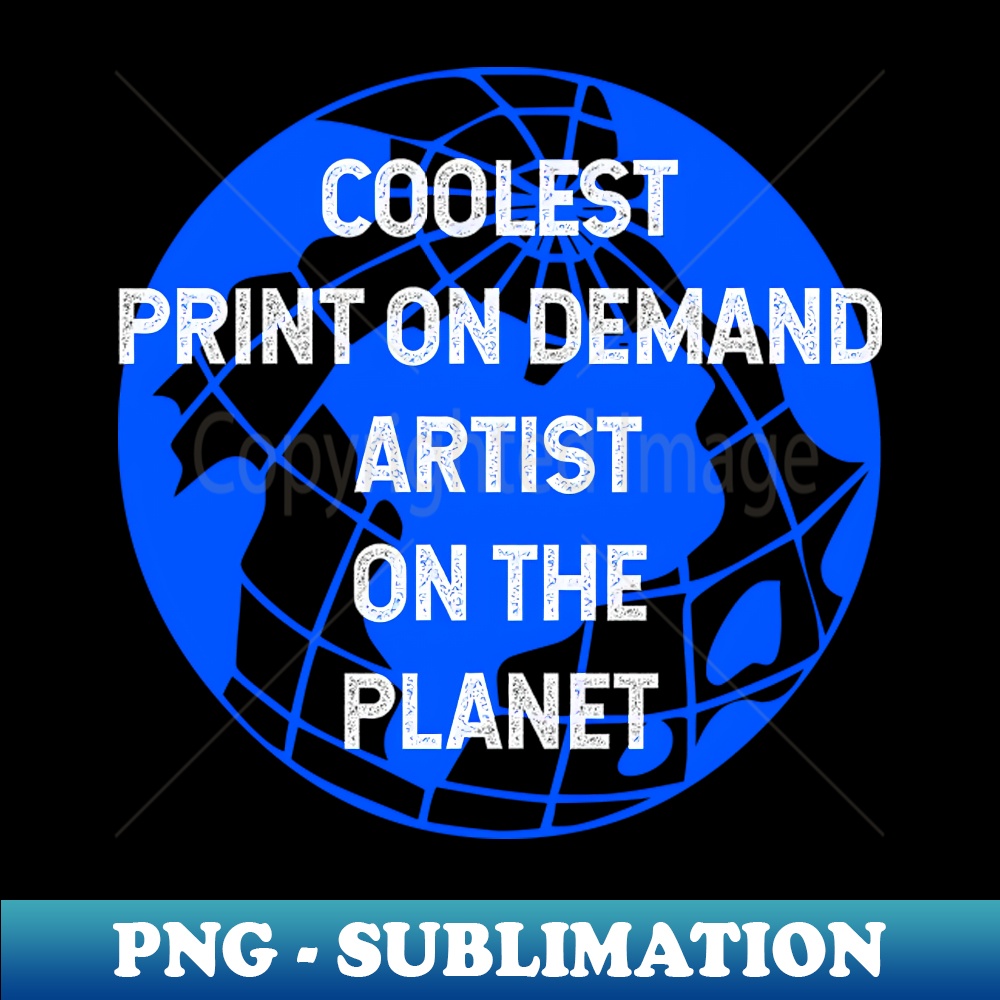 Coolest Print On Demand Artist on the Planet - High-Resoluti | Inspire ...