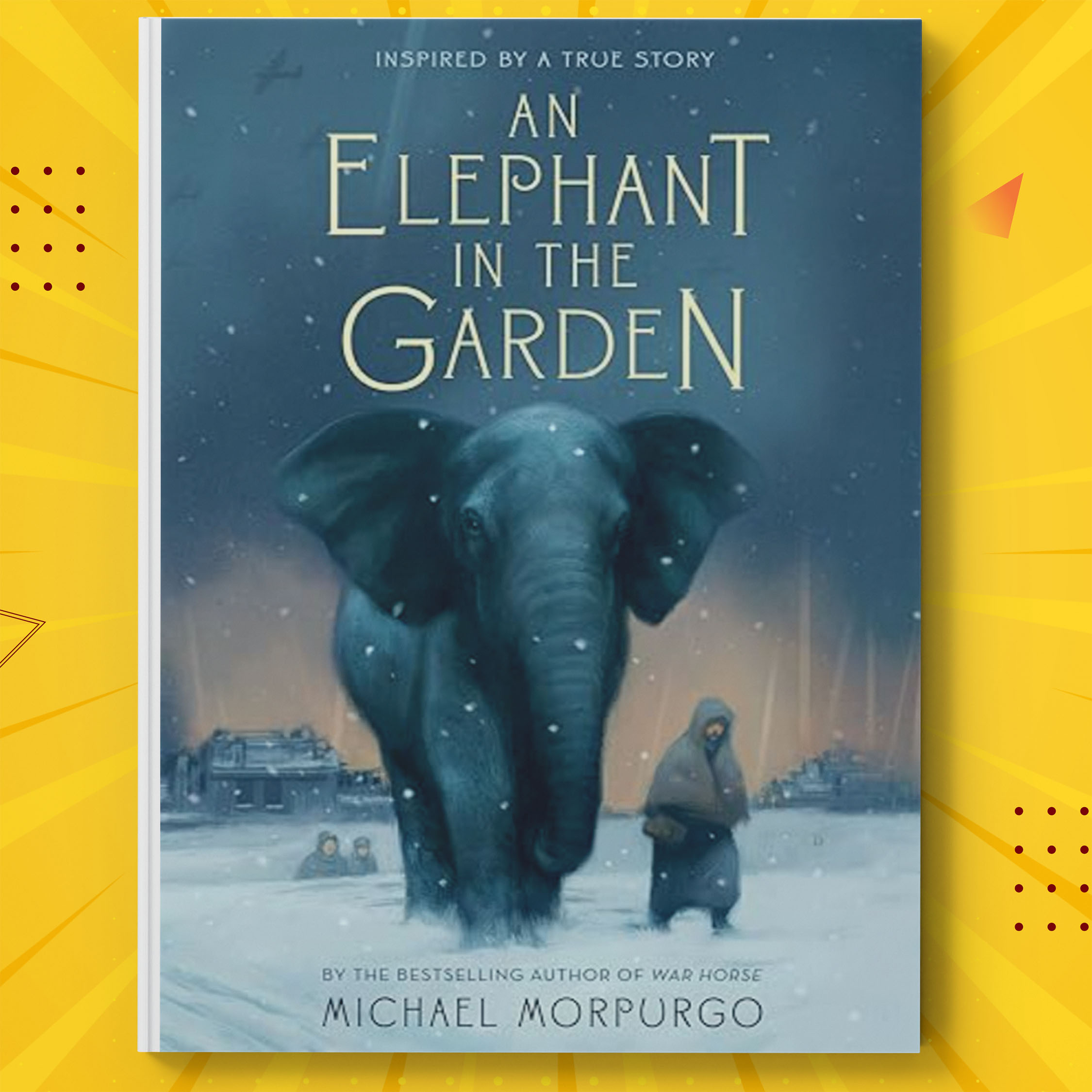 An Elephant in the Garden: Inspired by a True Story | Inspire Uplift