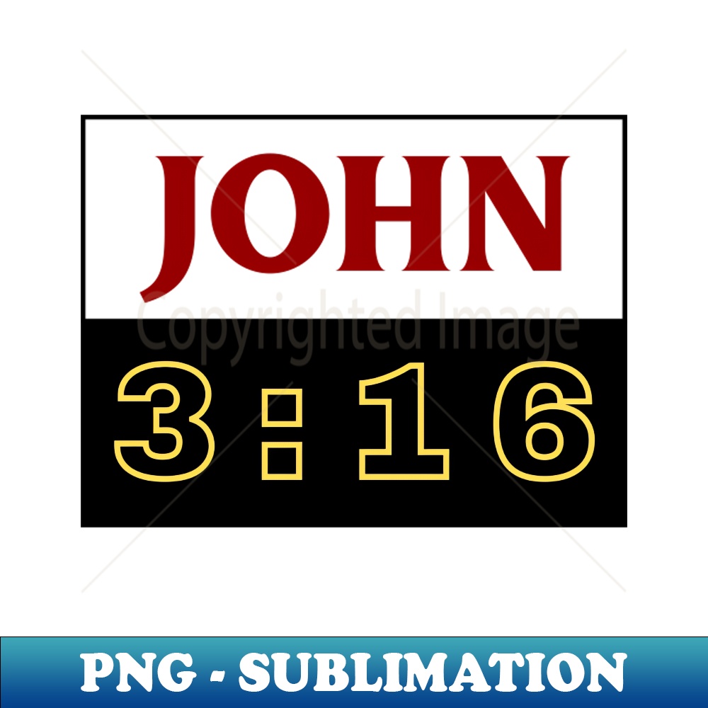 Bible Verse John 316 Christian - Professional Sublimation D | Inspire ...