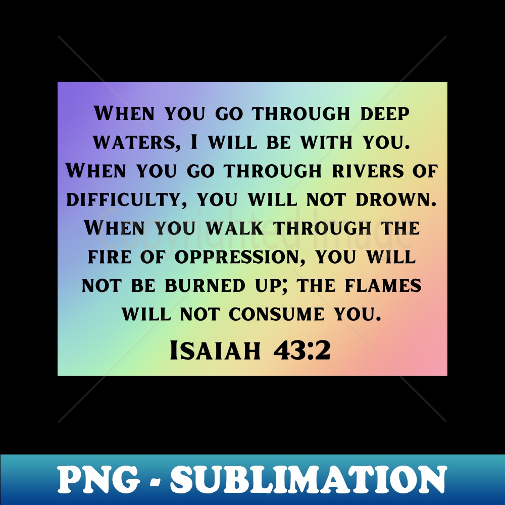 Bible Verse Isaiah 432 - Artistic Sublimation Digital File - | Inspire ...