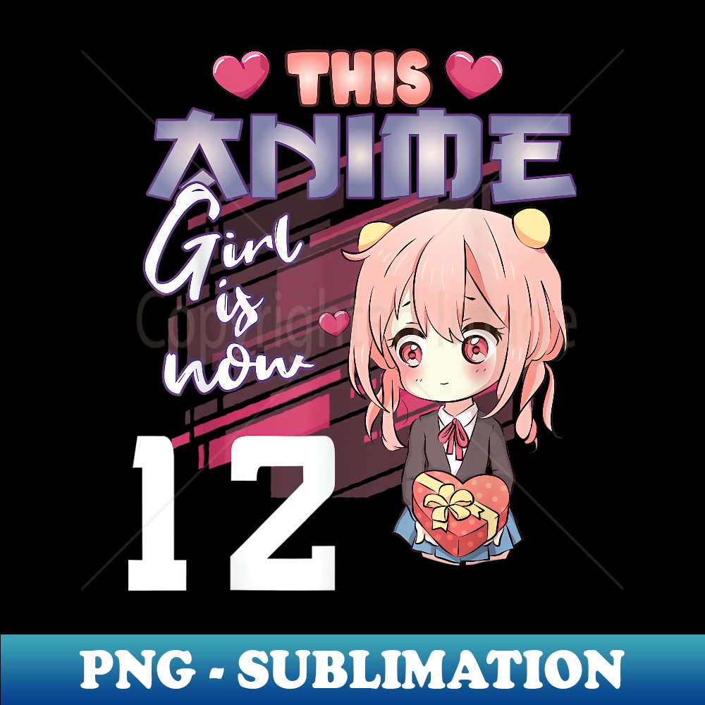 This Anime Girl Is Now 12 Years Old Anime 12th Birthday Girl | Inspire ...