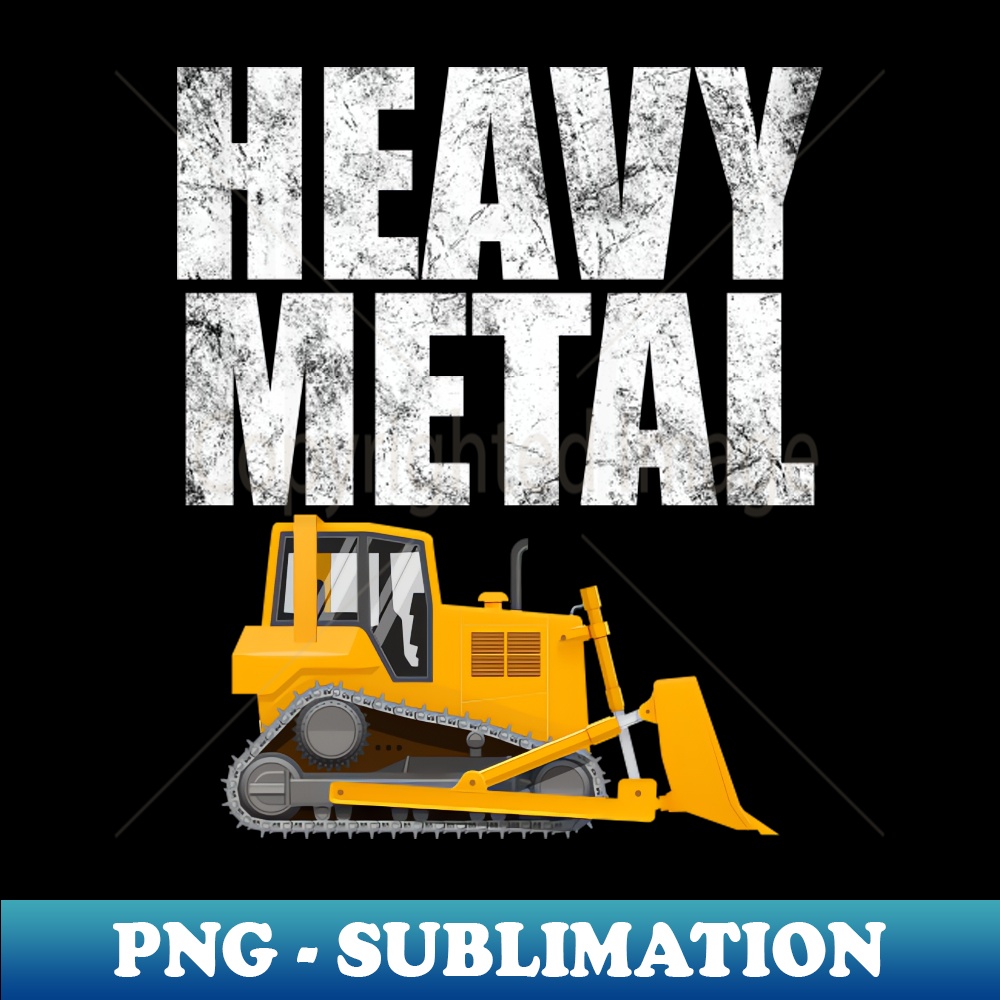 Heavy Metal - Excavator Bulldozer Construction Digger - Sign | Inspire ...