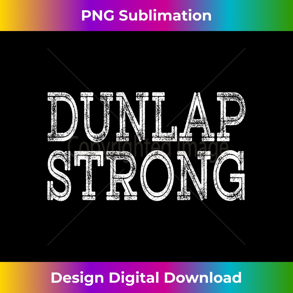 DUNLAP Strong Squad Family Reunion Last Name Team Custom - C | Inspire ...