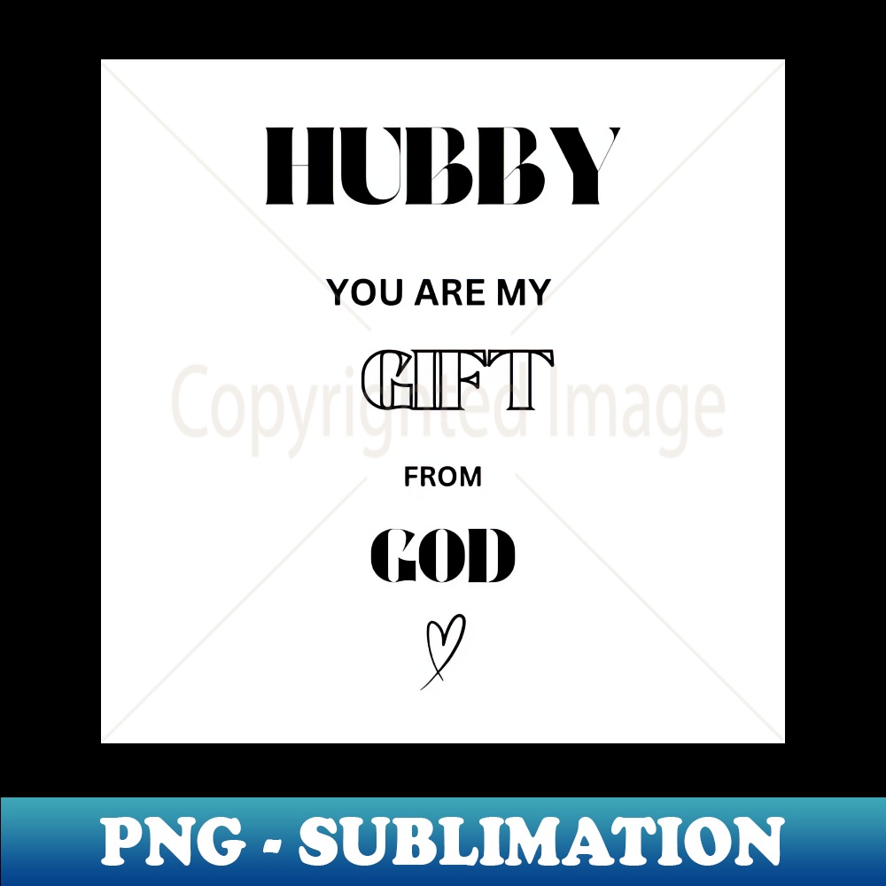 Wifey - you are my gift from god - Modern Sublimation PNG F | Inspire ...