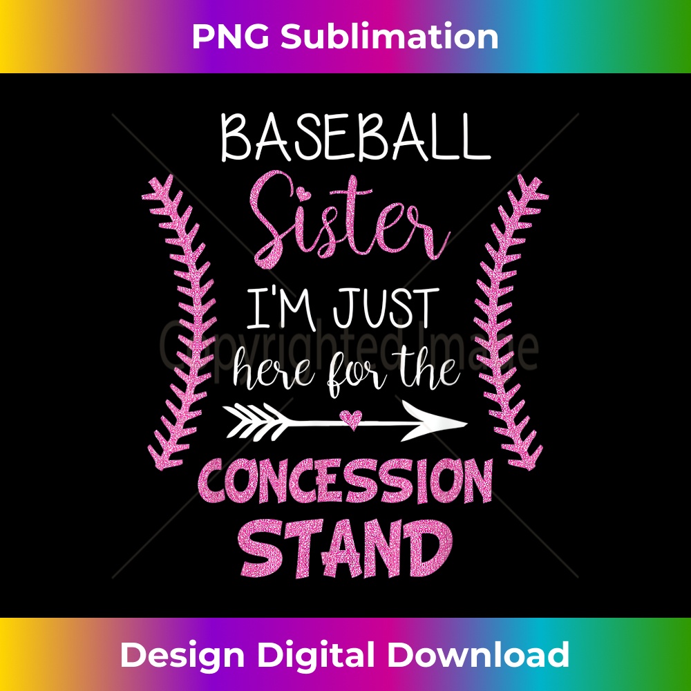 Baseball Sister I'm Just here for the Concession Stand - Sop | Inspire ...