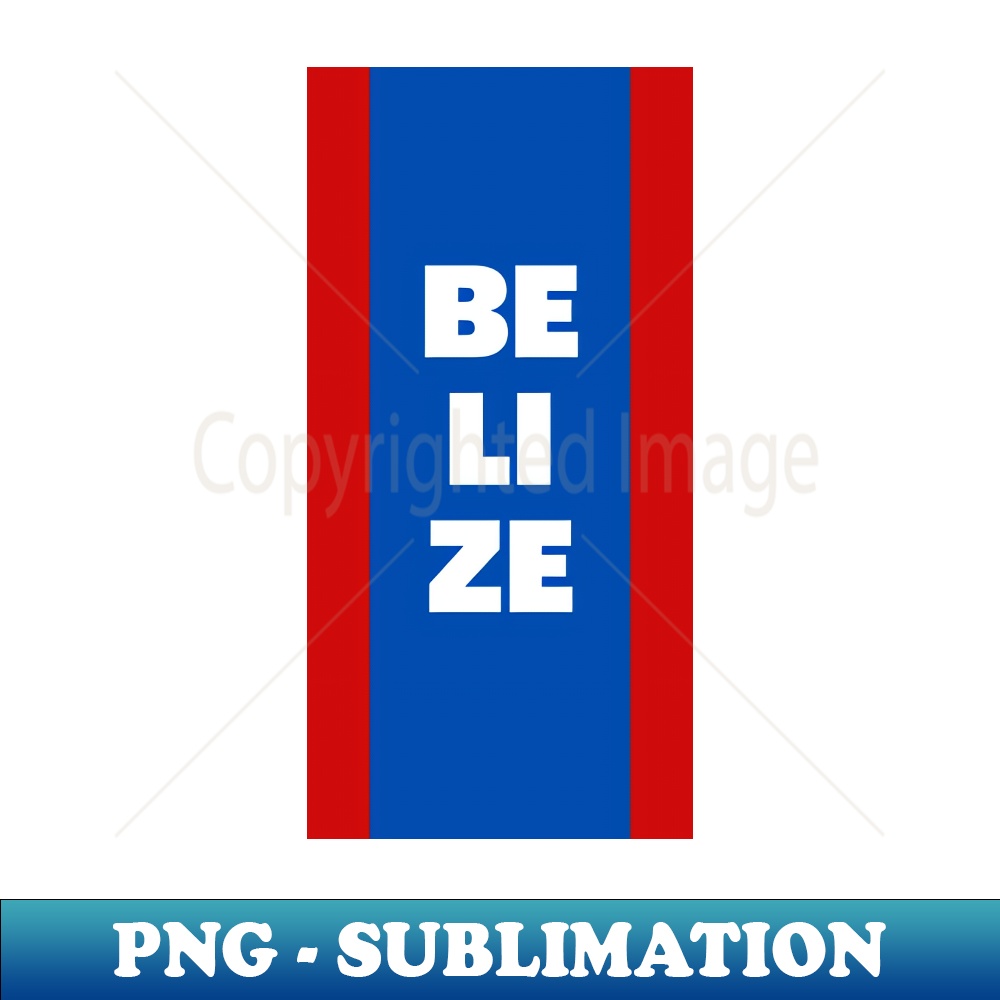 Belize in Belize Flag Colors Vertical - PNG Transparent Subl | Inspire ...