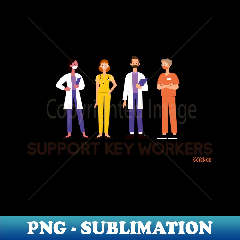 Medicine Support Key Workers - Professional Sublimation Digi | Inspire Uplift