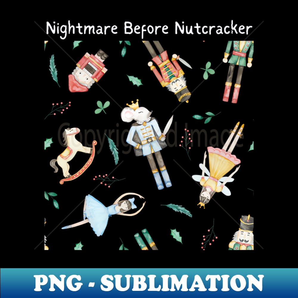 FUNNY NIGHTMARE BEFORE NUTCRACKER Christmas - Creative Subli | Inspire ...