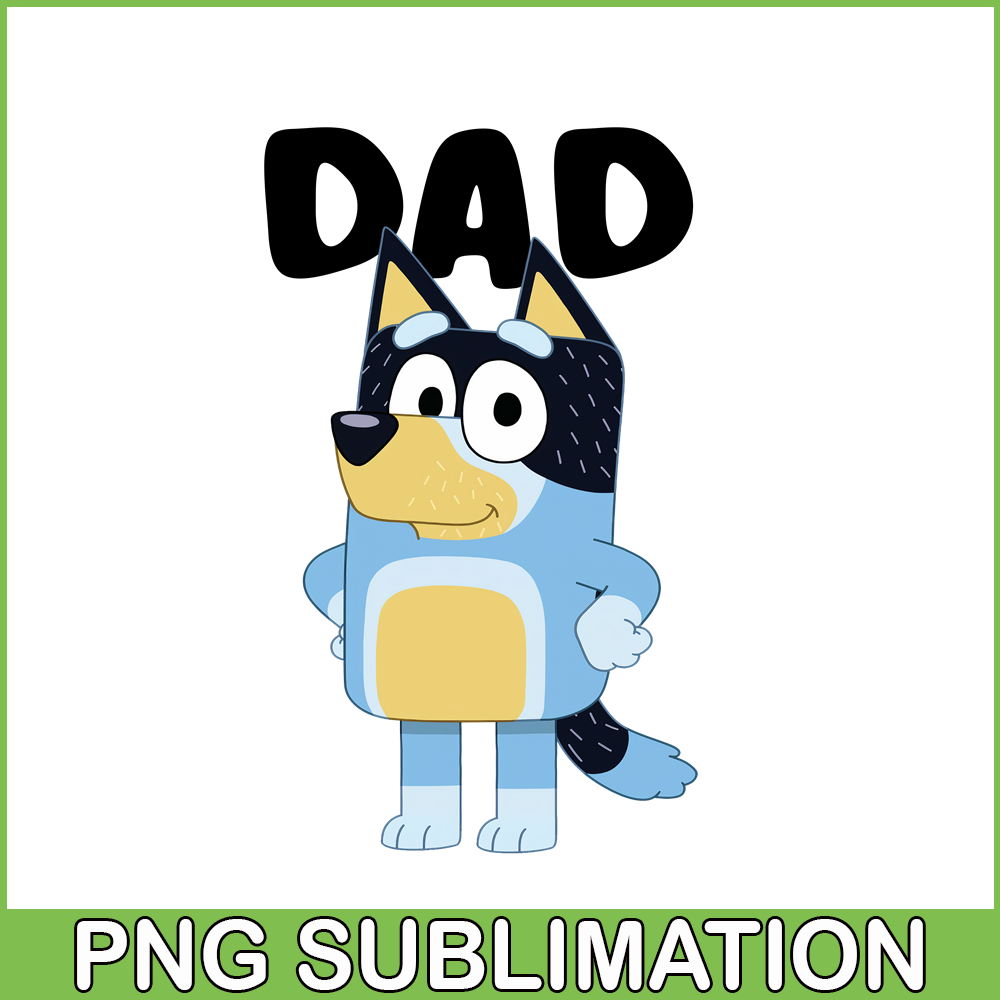 Dad Bluey PNG Bluey Family PNG Bluey Character PNG | Inspire Uplift