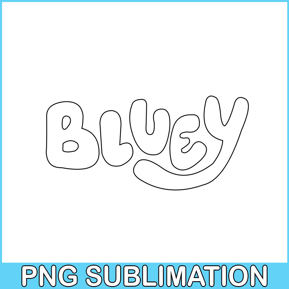 Bluey Logo PNG BLuey Cartoon PNG Bluey Movie PNG | Inspire Uplift