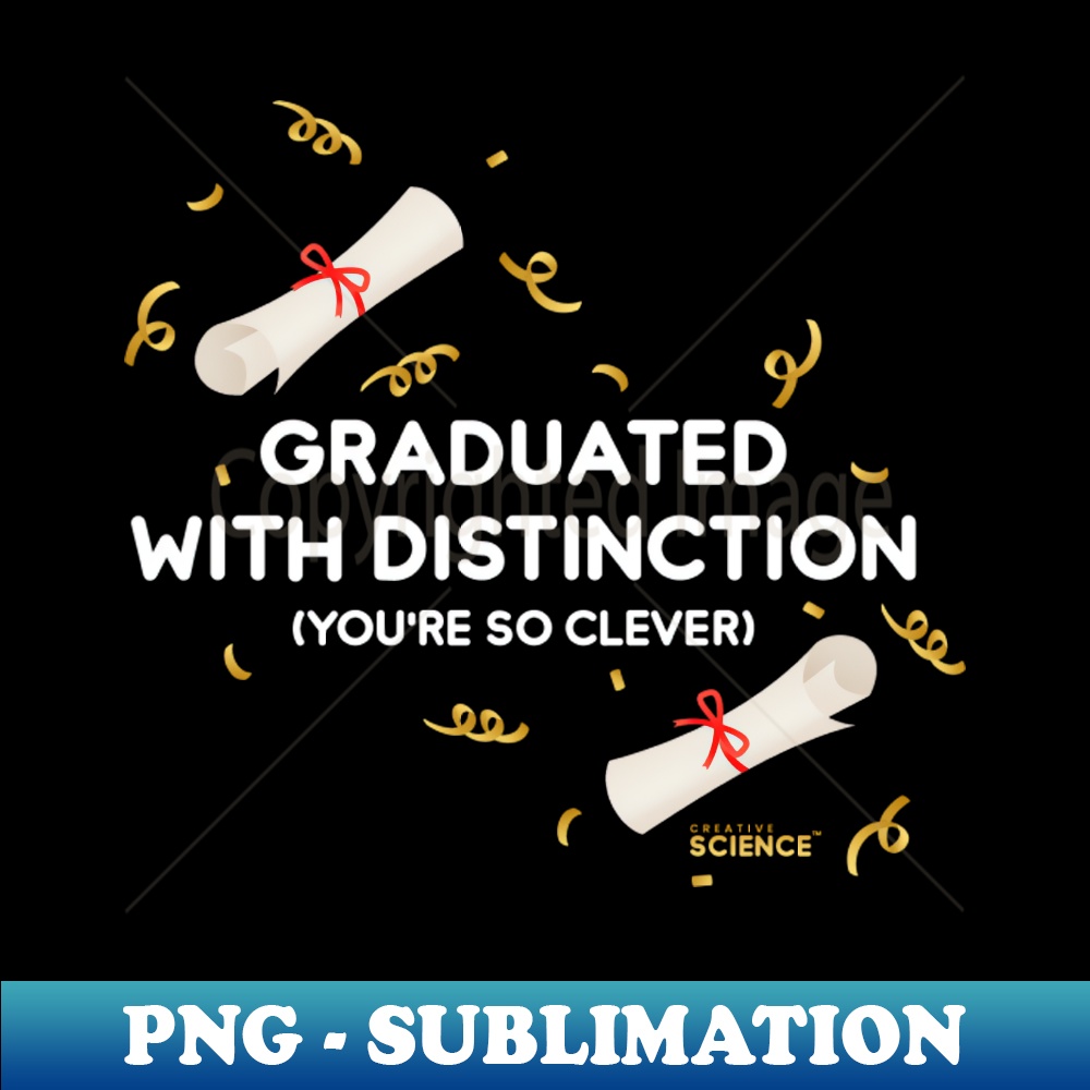Graduation Graduated With Distinction Youre So Clever White | Inspire ...