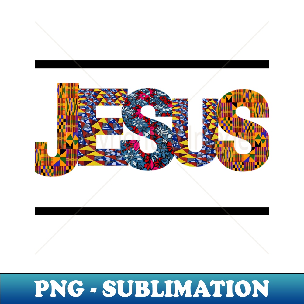Jesus kente inspired tee - Special Edition Sublimation PNG F | Inspire ...