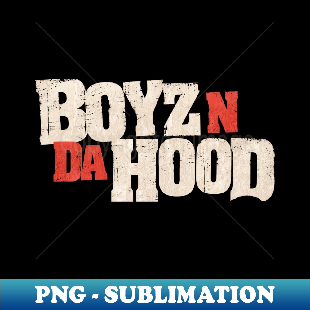 WRITING BOYZ N DA HOOD - Exclusive Sublimation Digital File | Inspire ...