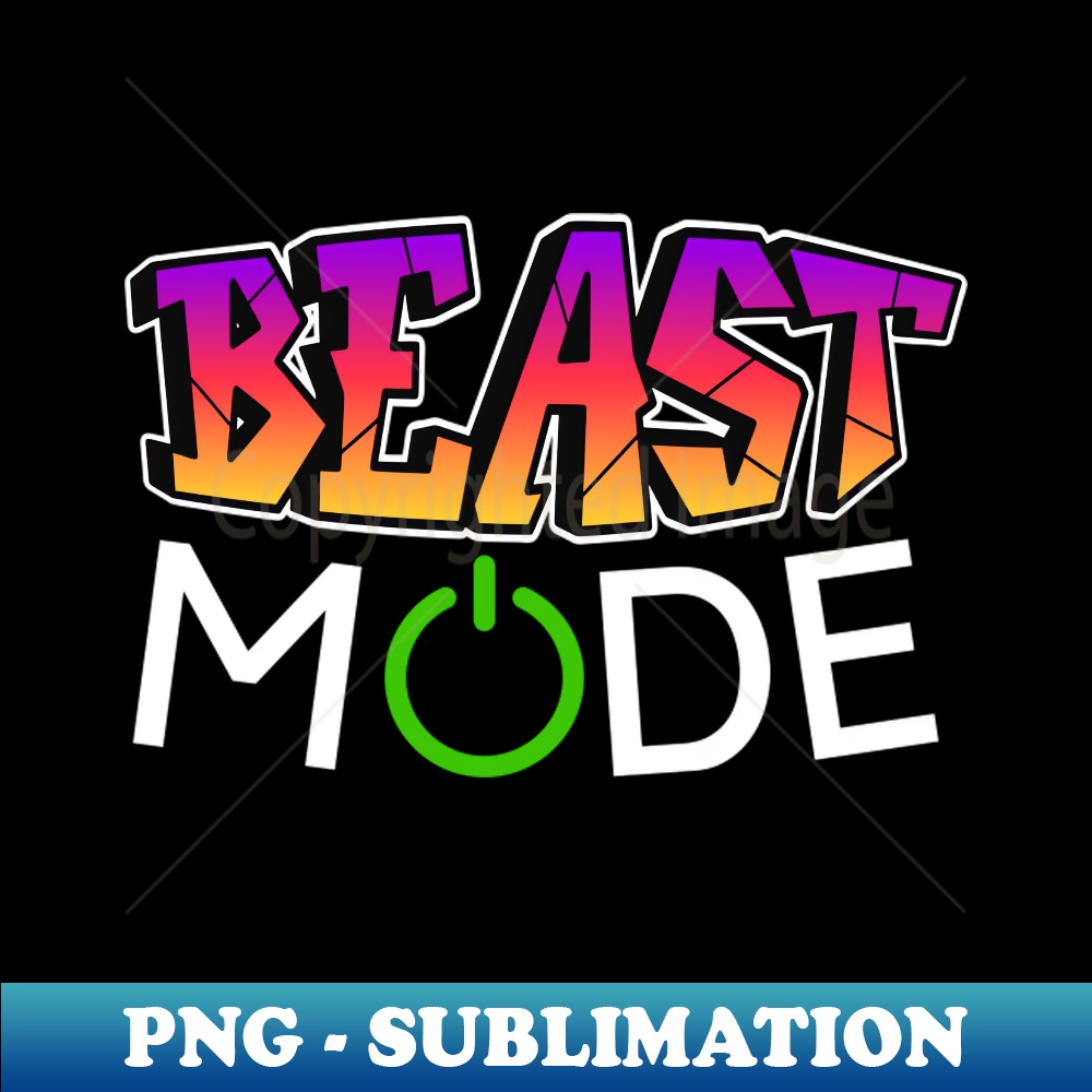 Beast Mode - PNG Transparent Sublimation File - Perfect for | Inspire ...