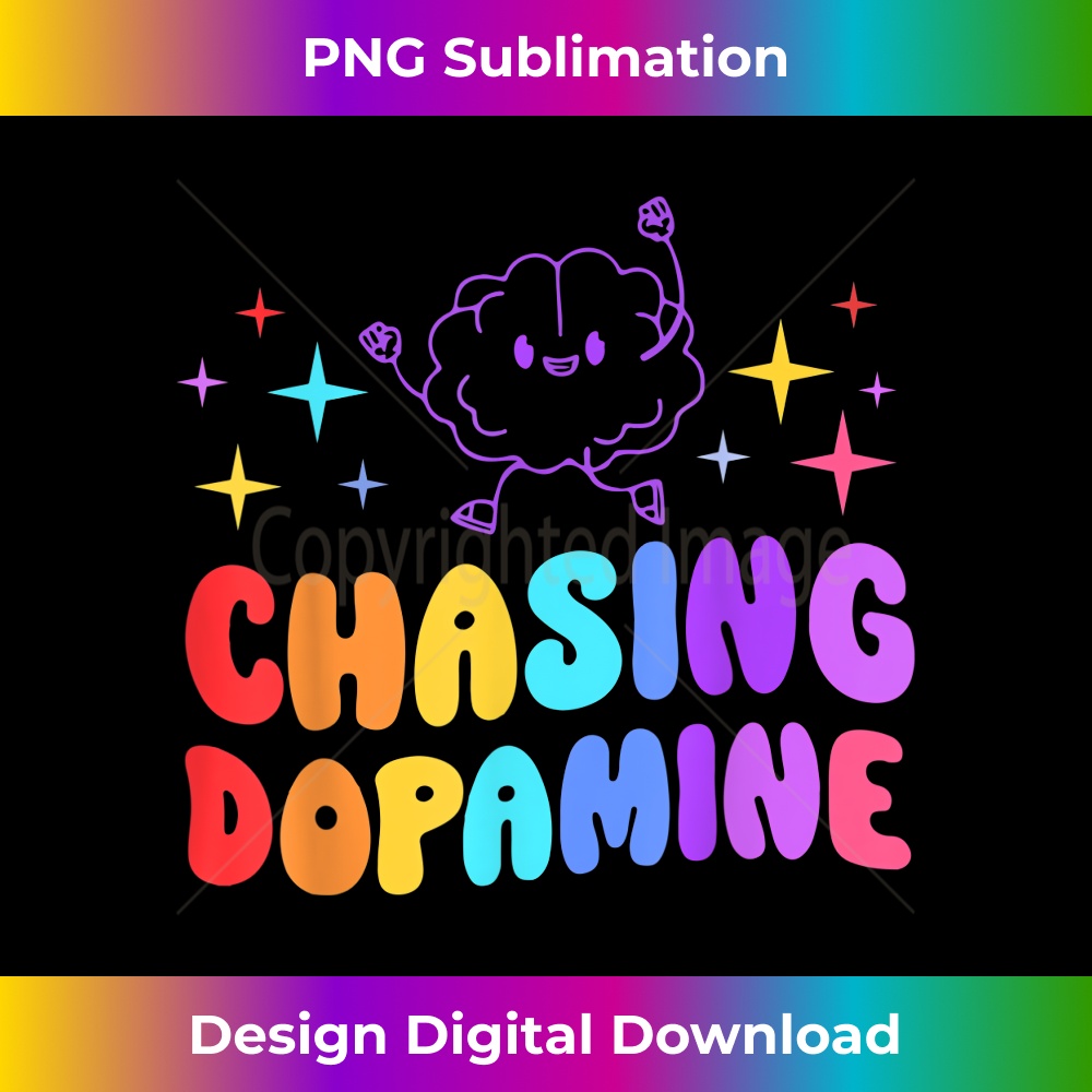 Chasing Dopamine Mental Health Aesthetic - Innovative PNG Su | Inspire Uplift